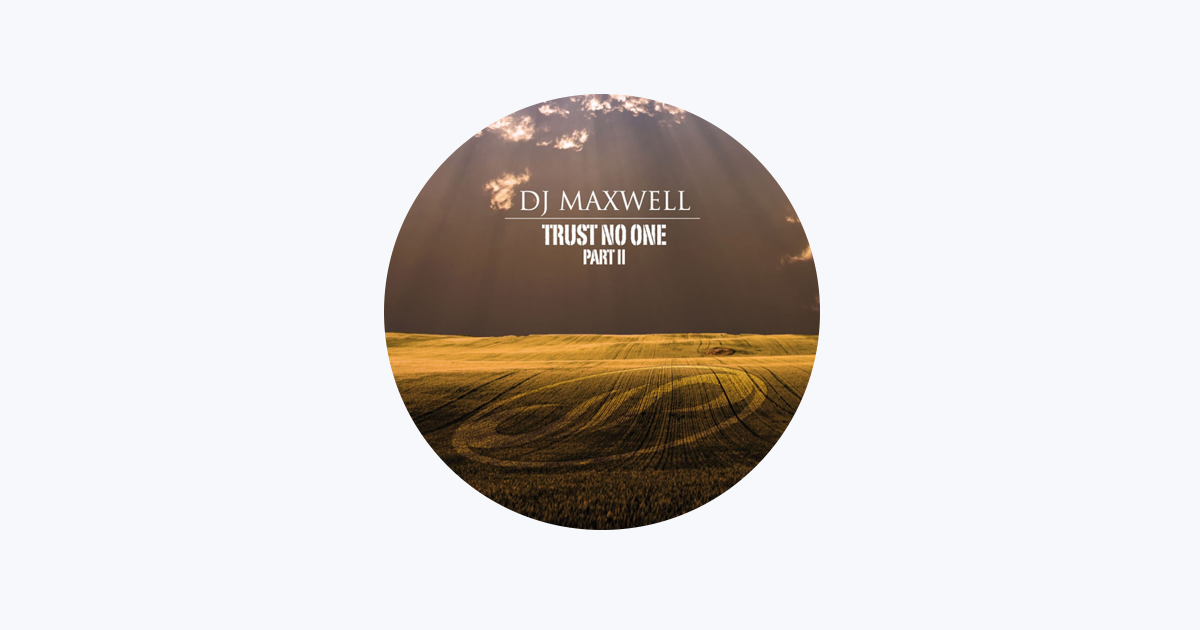 ‎DJ Maxwell - Apple Music