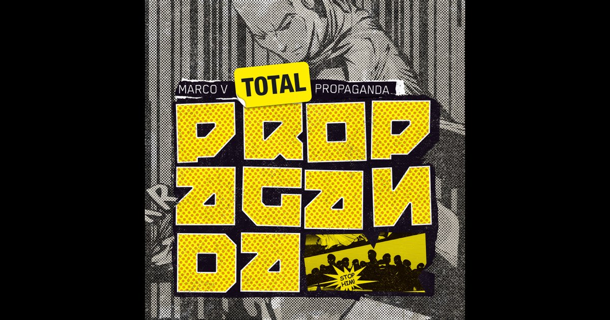 Total Propaganda” álbum de Marco V en Apple Music
