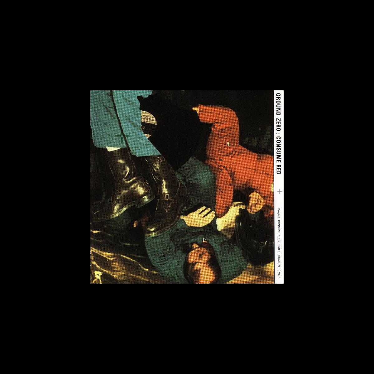 Consume Red” álbum de Ground Zero en Apple Music