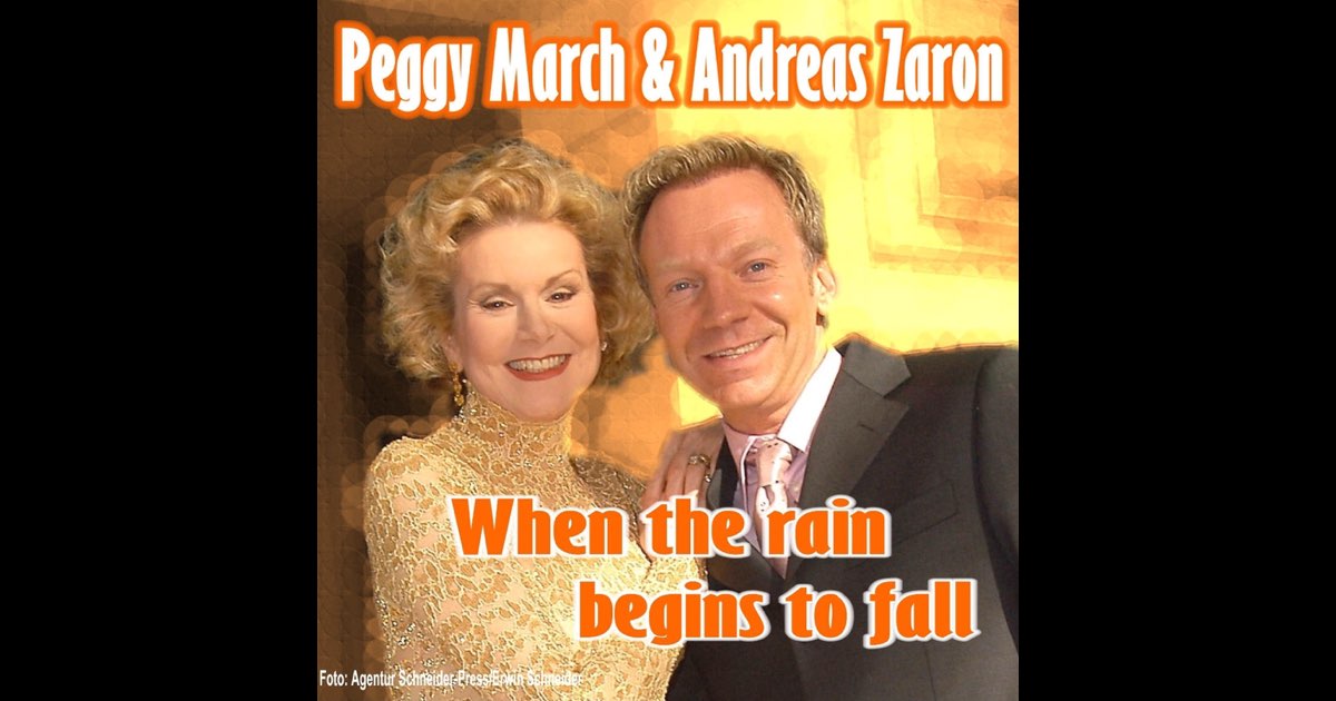 ‎When the Rain Begins to Fall - EP – Album von Peggy March & Andreas ...