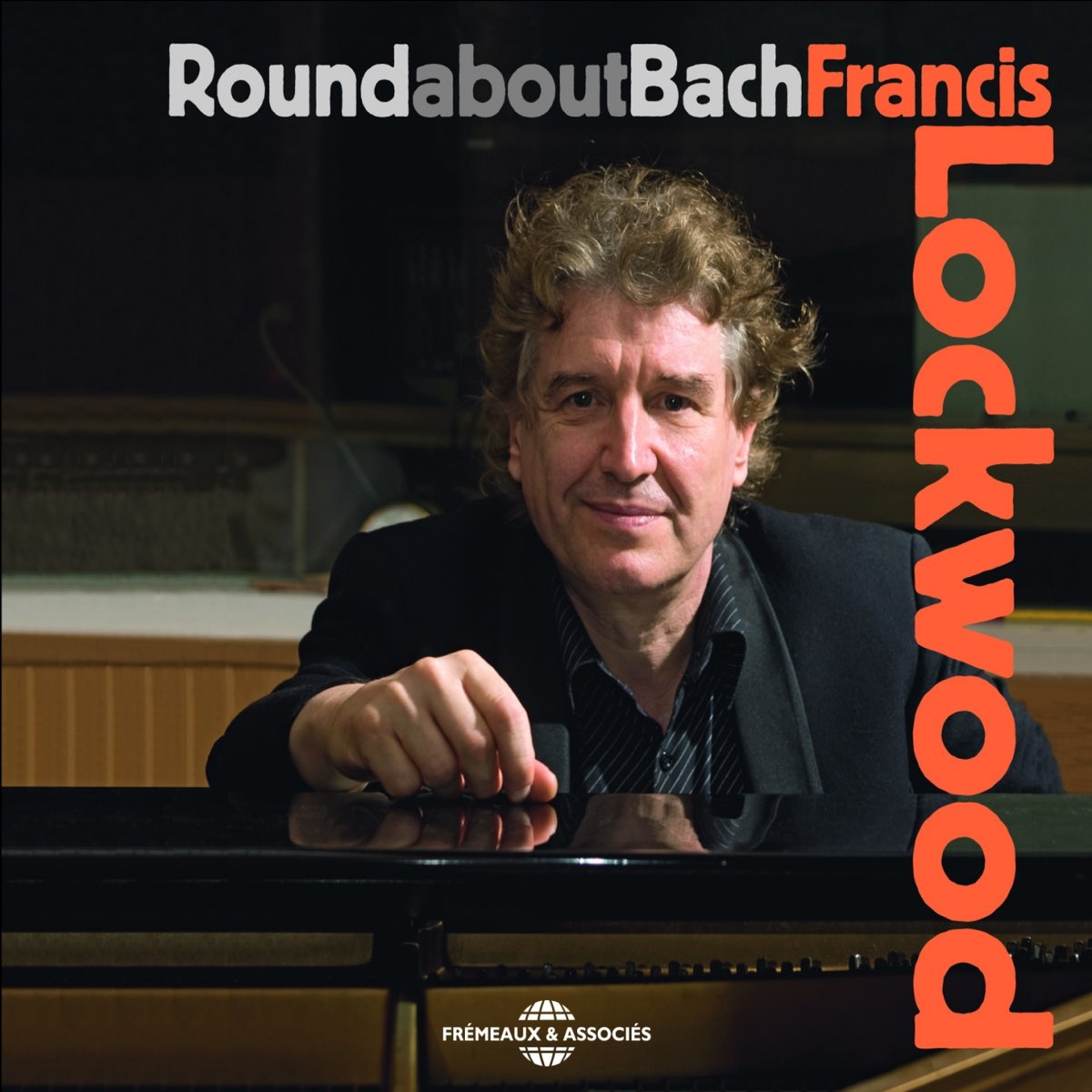 Round About Bach》- Francis LOCKWOOD的专辑 - Apple Music