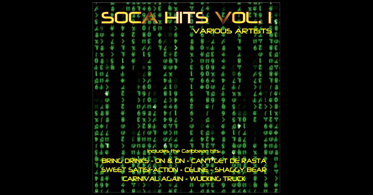 ‎Soca Hits Vol. 1 - Album by Various Artists - Apple Music