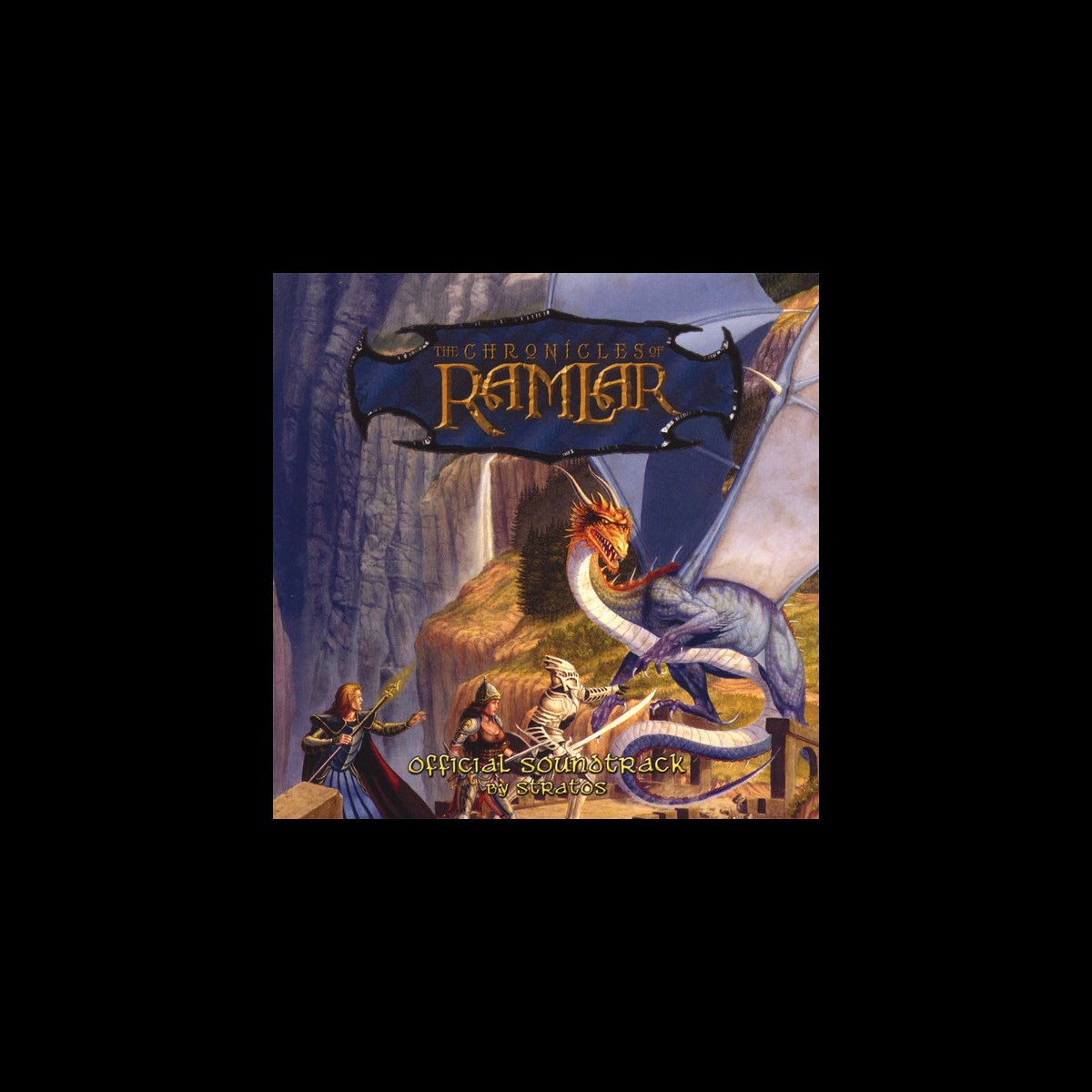 ‎The Chronicles of Ramlar - Official Soundtrack - Album by Stratøs ...