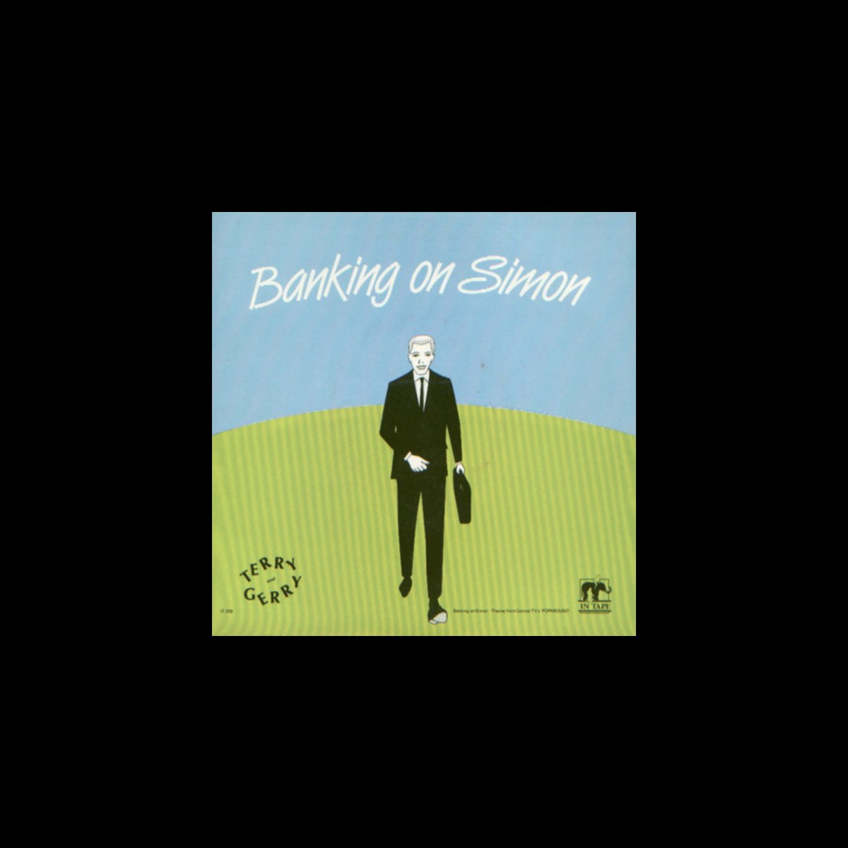 ‎Banking On Simon / Joey - EP - Album by Terry & Gerry - Apple Music