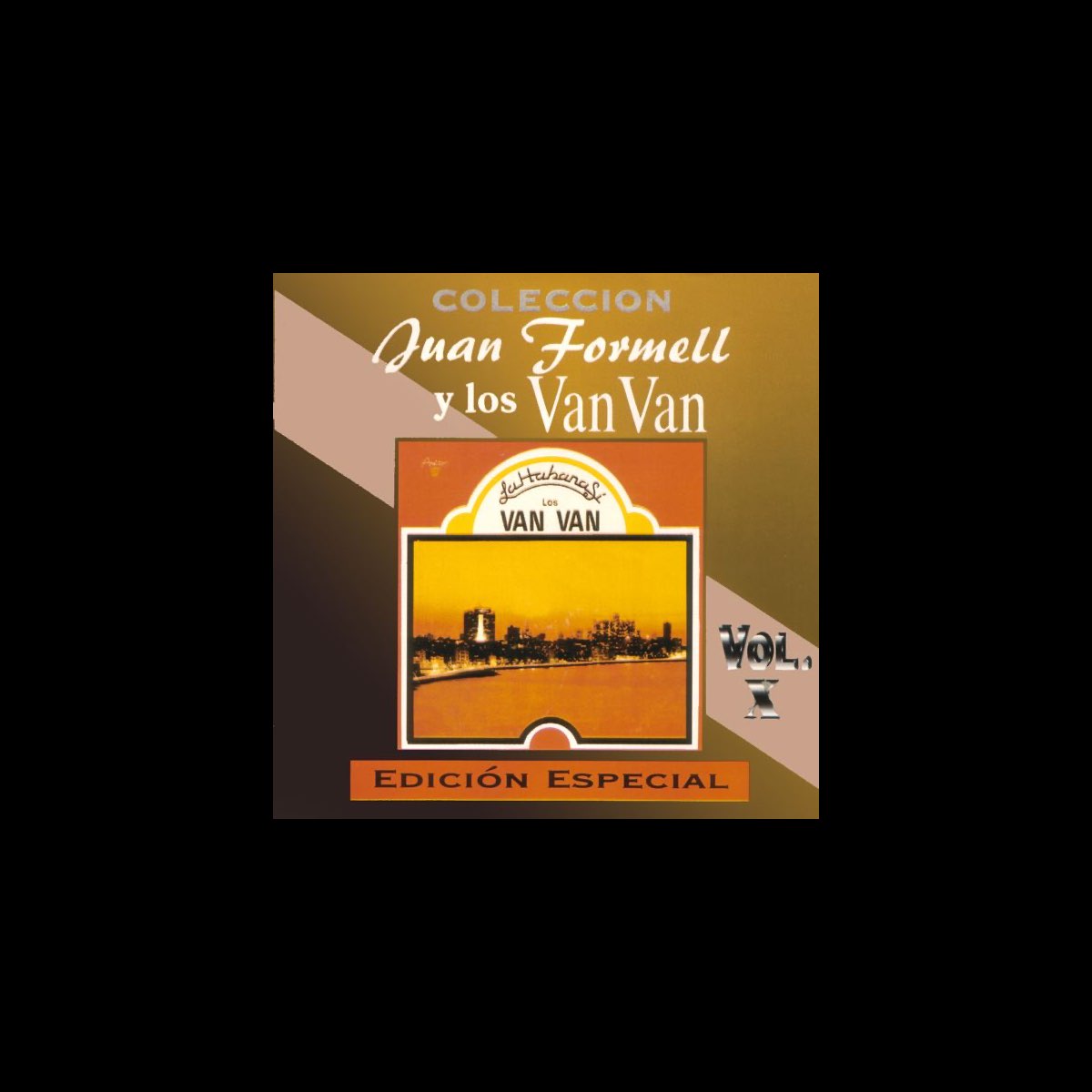 Juan Formell y los Van Van Colección, Vol. 10” álbum de Juan Formell & Los Van Van en Apple Music