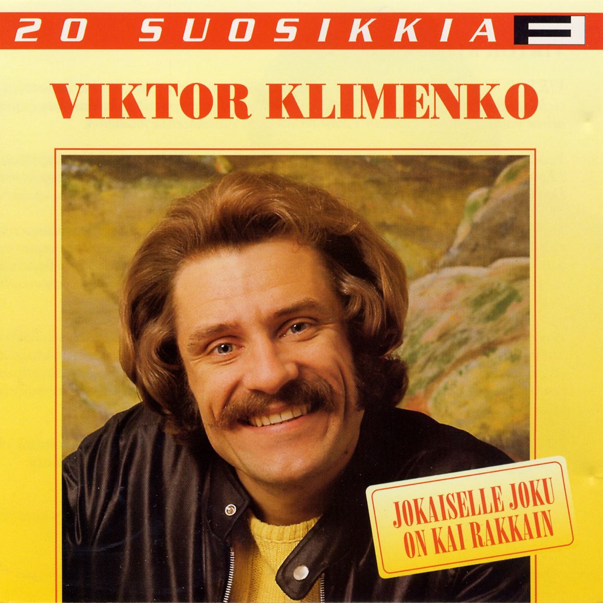 20 Suosikkia: Jokaiselle Joku On Kai Rakkain》- Viktor Klimenko的专辑 - Apple Music