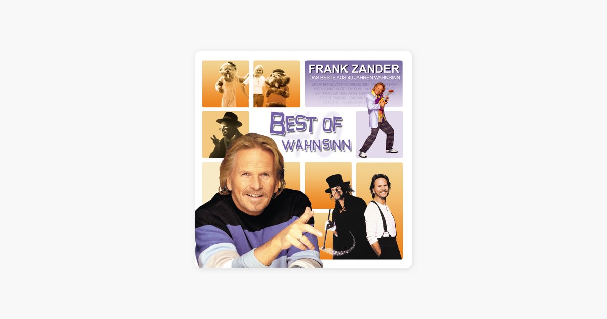 ‎Best of Wahnsinn – Album von Frank Zander – Apple Music
