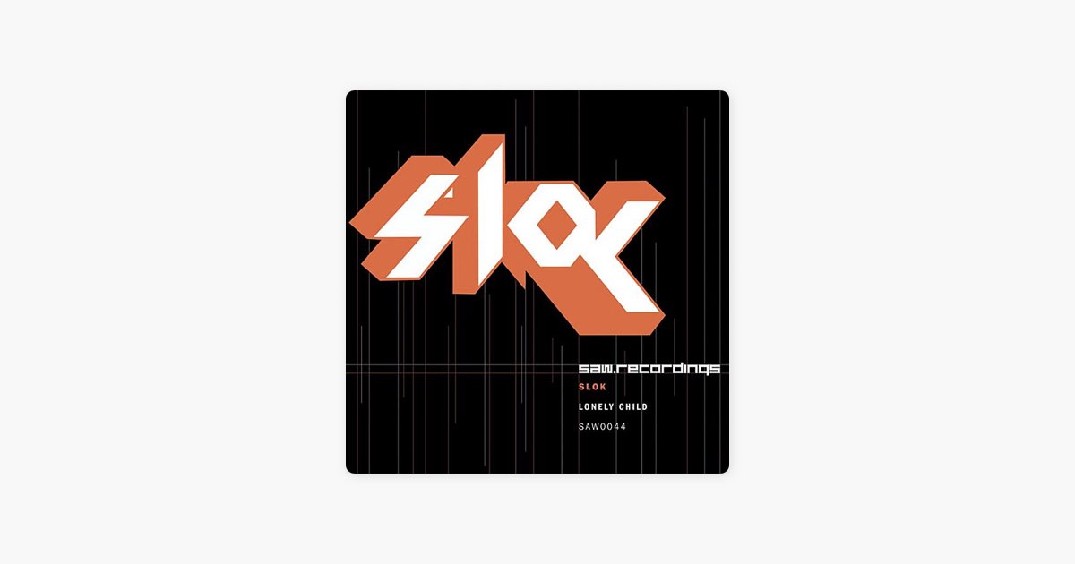 ‎Lonely Child – Album von SLOK – Apple Music