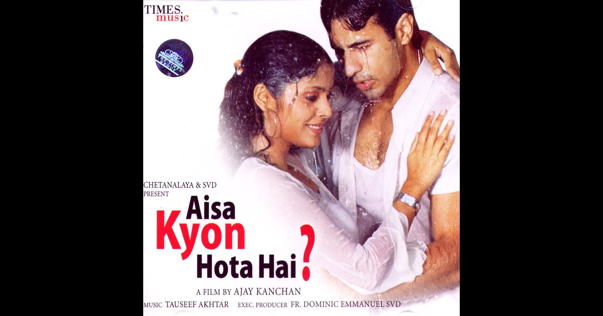 ‎Aisa Kyon Hota Hai? (Original Motion Picture Soundtrack) - Album by ...