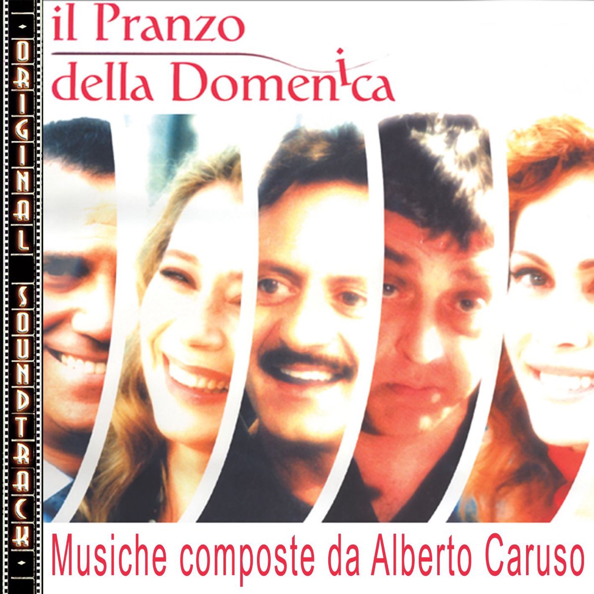 ‎Il pranzo della domenica (Original Soundtrack) - Album di Alberto ...