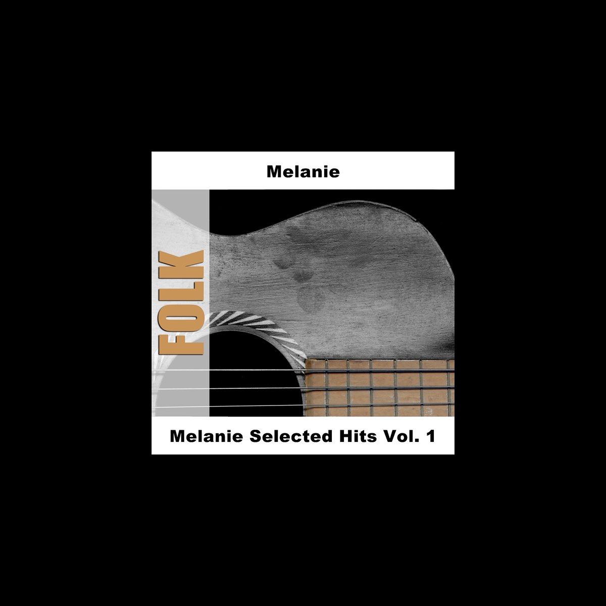 ‎Melanie: Selected Hits, Vol. 1 - Album by Melanie - Apple Music