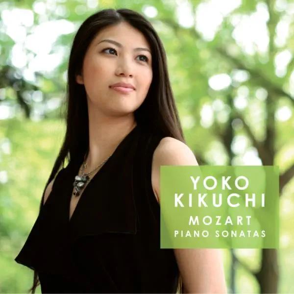 ‎Mozart: Piano Sonatas by Yoko Kikuchi — Apple Music Classical