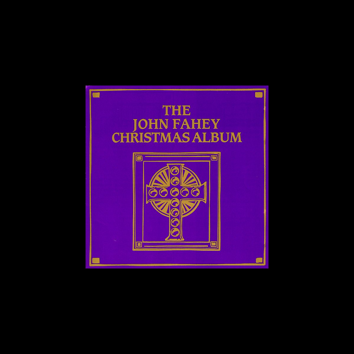 ‎Christmas Album - Album by John Fahey - Apple Music