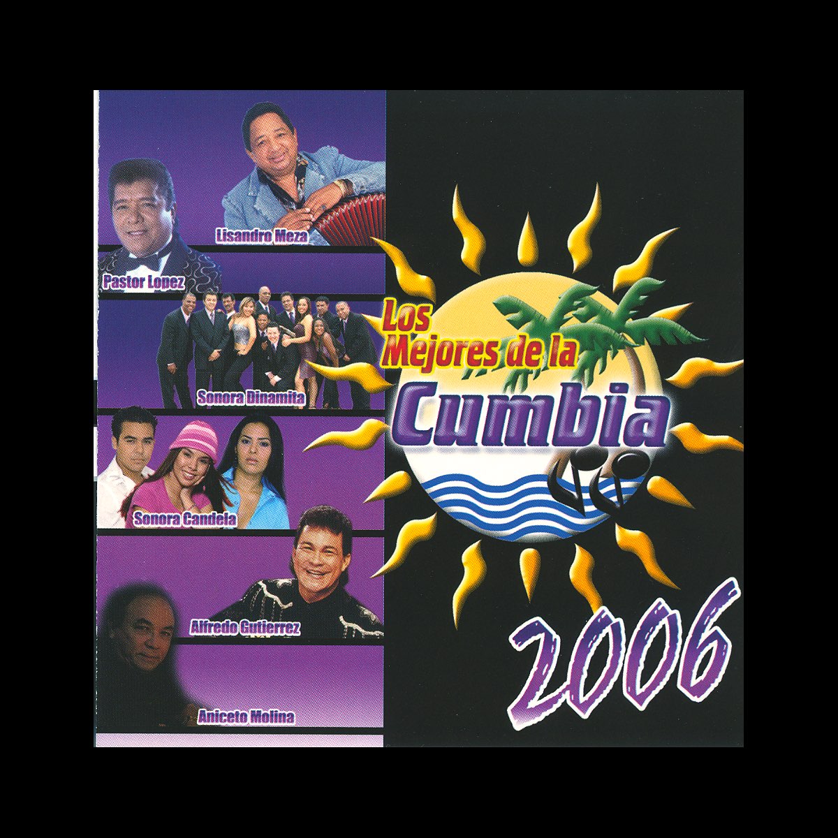 Los Mejores de la Cumbia 2006” álbum de Varios Artistas en Apple Music