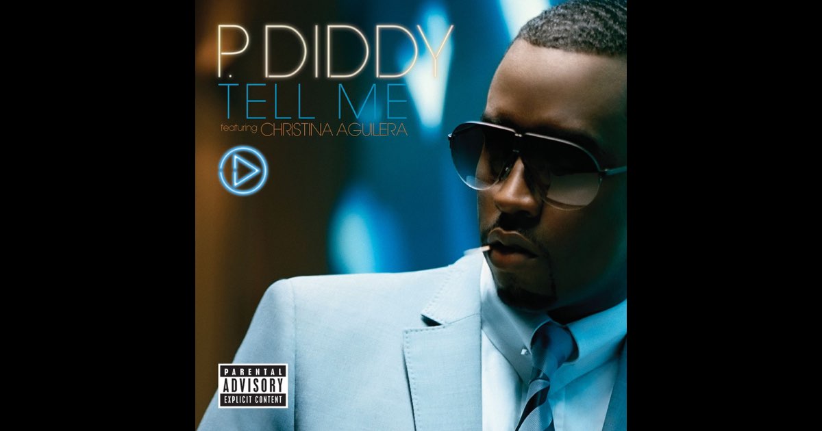 ‎Tell Me (feat. Christina Aguilera) - EP – álbum de P. Diddy – Apple Music