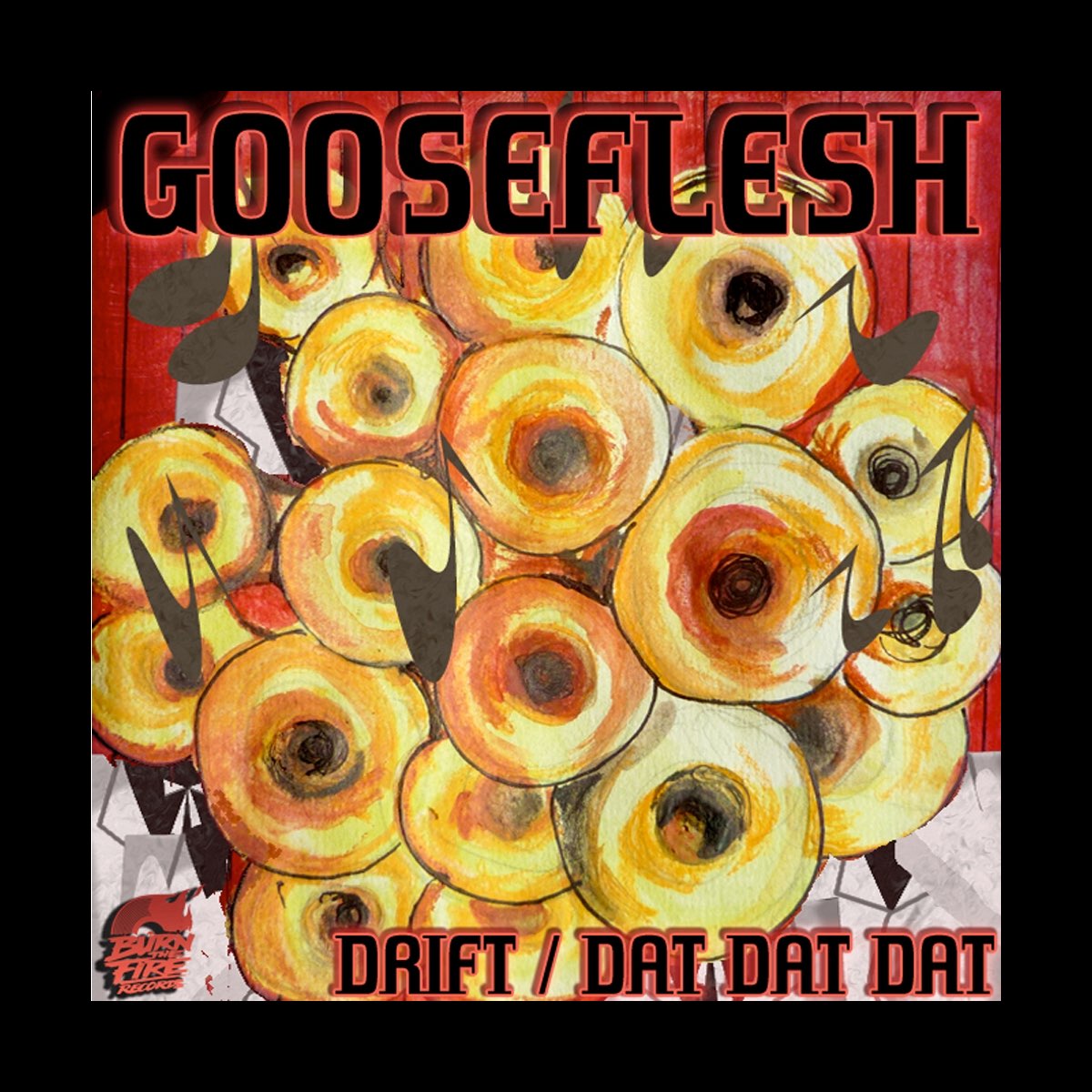 ‎Drift / Dat Dat Dat - EP - Single - Album by Gooseflesh - Apple Music