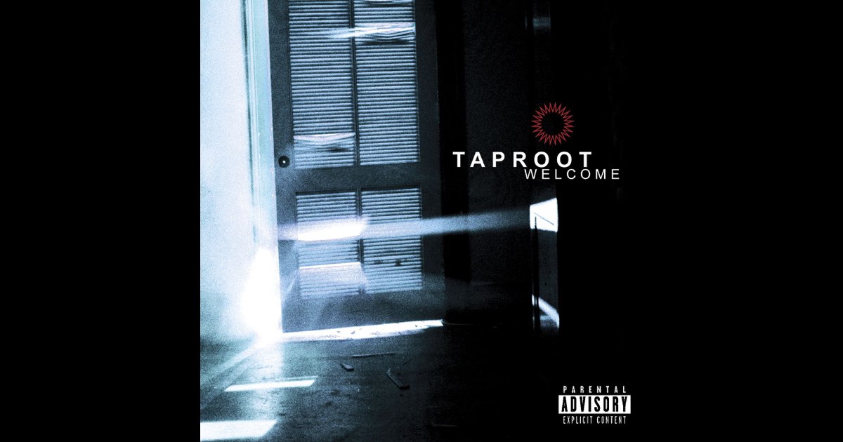 ‎Welcome - Album by Taproot - Apple Music