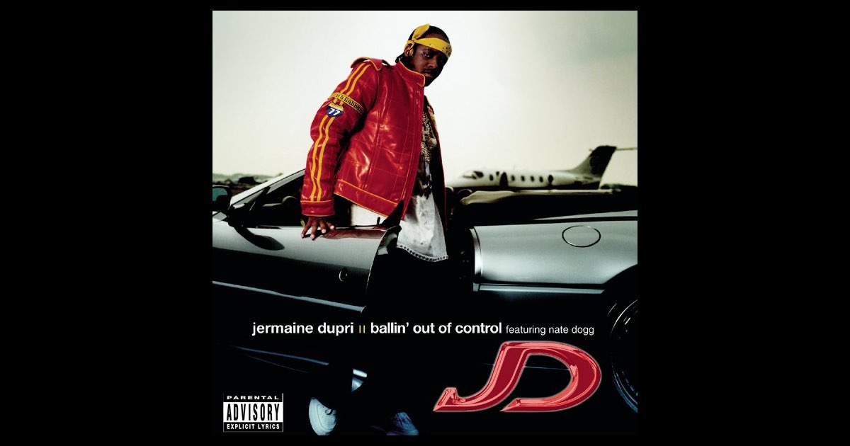 ‎Ballin' Out of Control (feat. Nate Dogg) - Single - Album by Jermaine ...