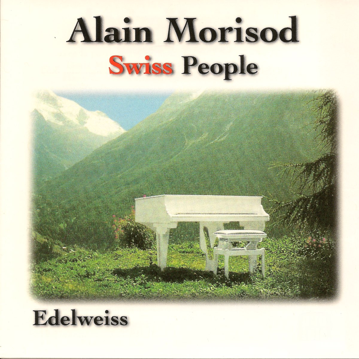 ‎Edelweiss (Original release) - Album by Alain Morisod & Sweet People ...