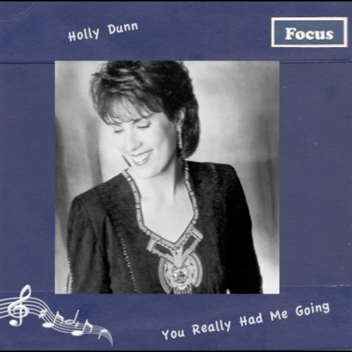 ‎You Really Had Me Going - Album by Holly Dunn - Apple Music