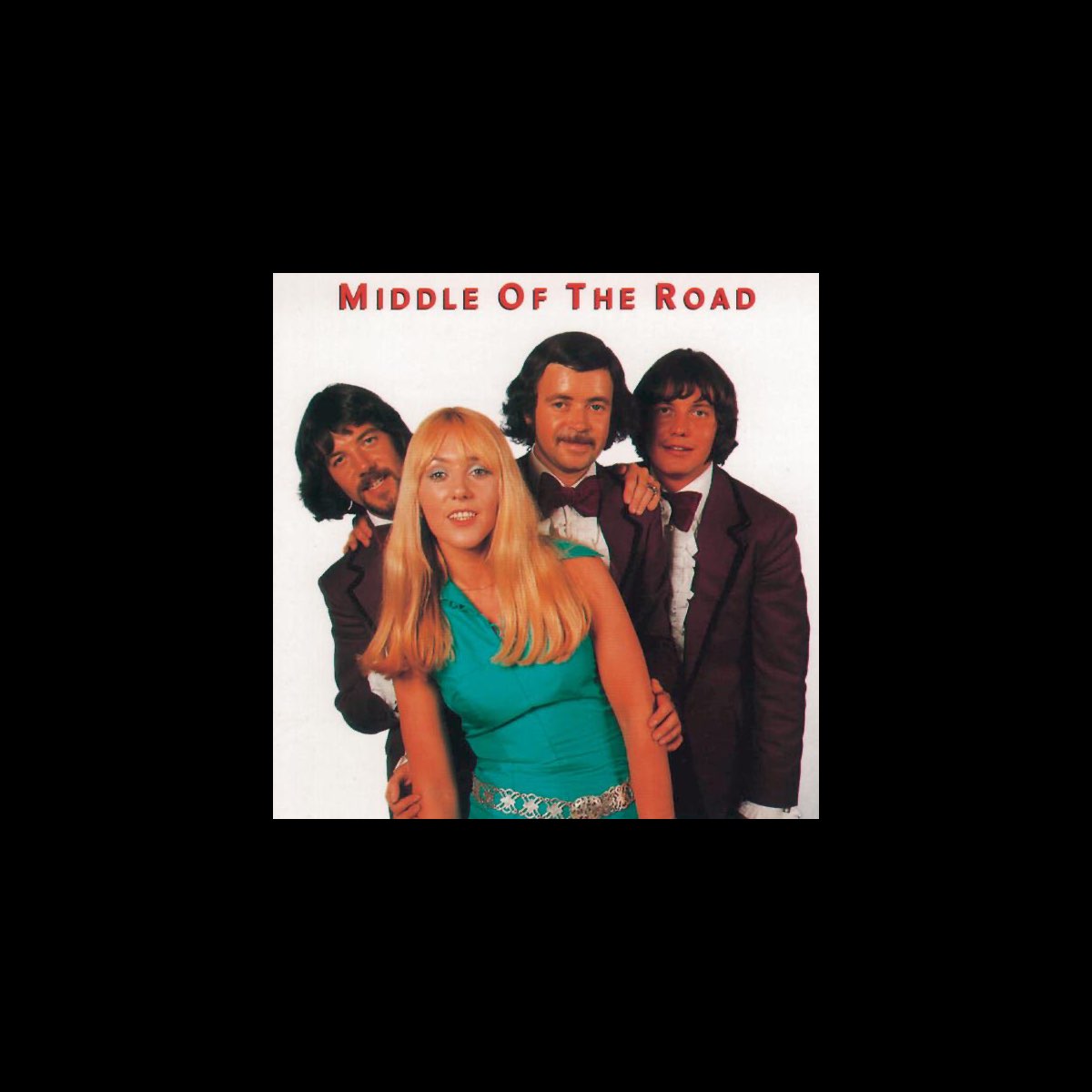 ‎Middle of the Road: The Collection - Album by Middle of the Road ...