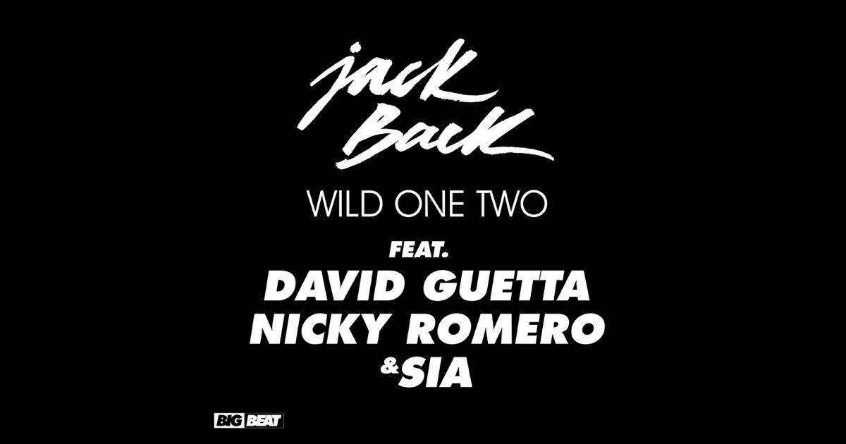 ‎Wild One Two (feat. David Guetta, Nicky Romero & Sia) - Single - Album ...