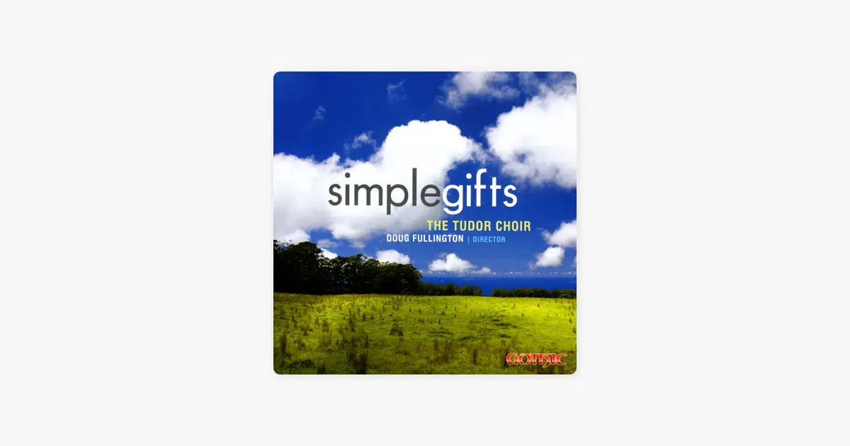 ‎Simple Gifts di Doug Fullington - Apple Music Classical