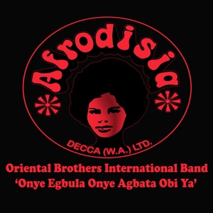 Oriental Brothers International Band - Ozo Wu Iwen Mp3 Downloads