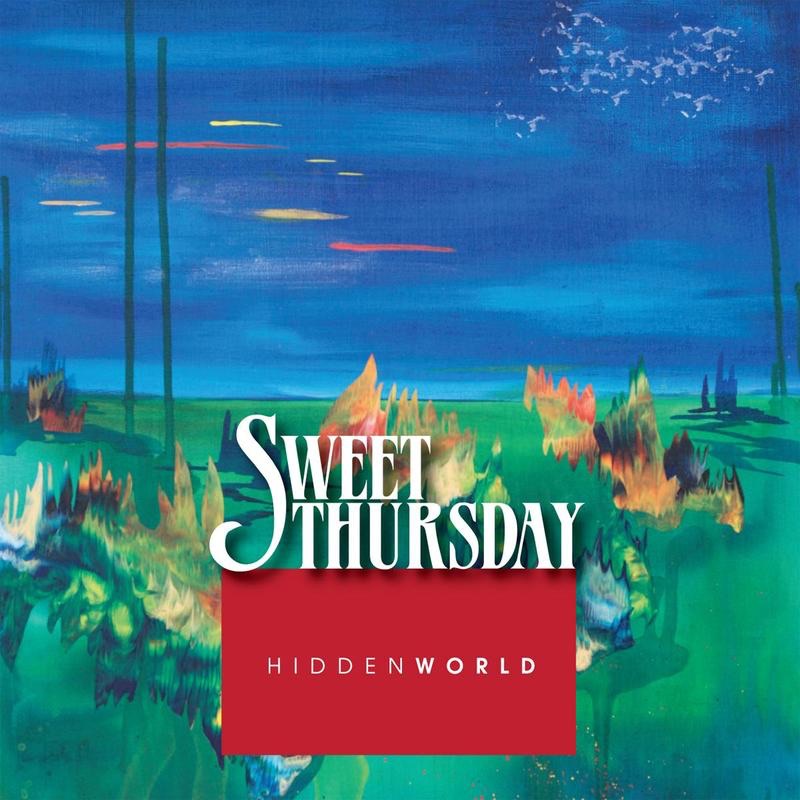 Hidden World (Acoustic Duo Version) - Sweet Thursday: Song Lyrics ...