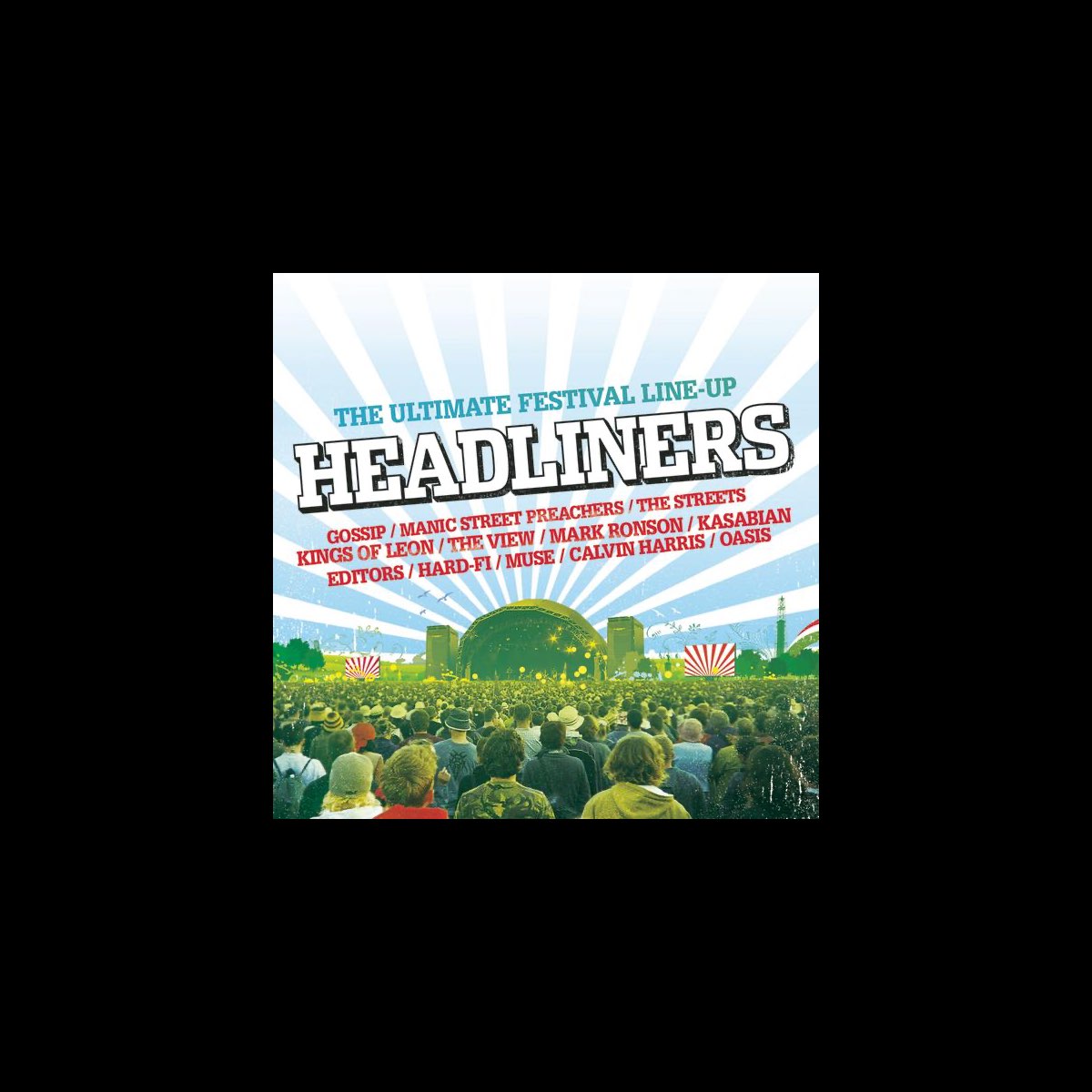 ‎Headliners - The Ultimate Festival Line-Up - Album by Various Artists ...