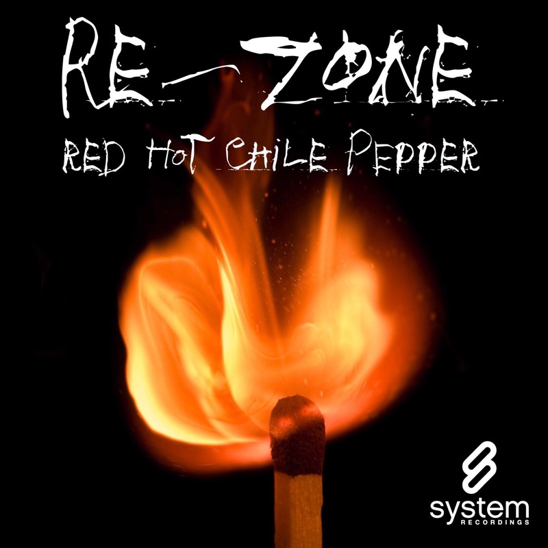 Red Hot Chile Pepper (Re-Zone's Shuffled Mix) - Rezone: Song Lyrics ...