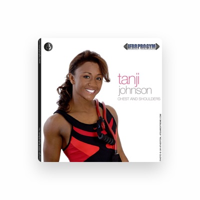 Tanji Johnson - Songs, Concert tickets & Videos