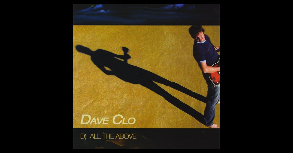 ‎D) All the Above - Album by Dave Clo - Apple Music