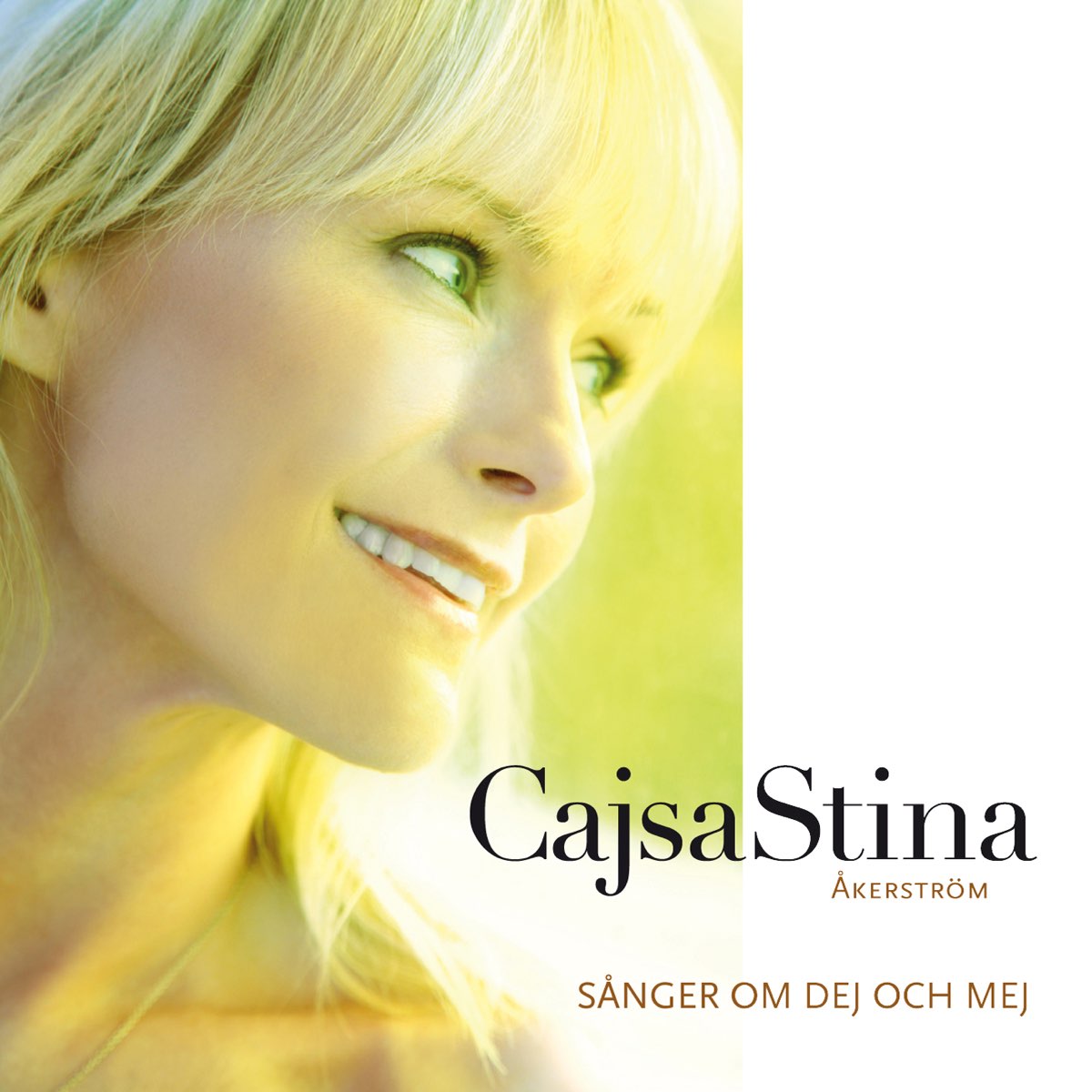 ‎Sånger Om Dej Och Mej - Album by Cajsa Stina Åkerström - Apple Music