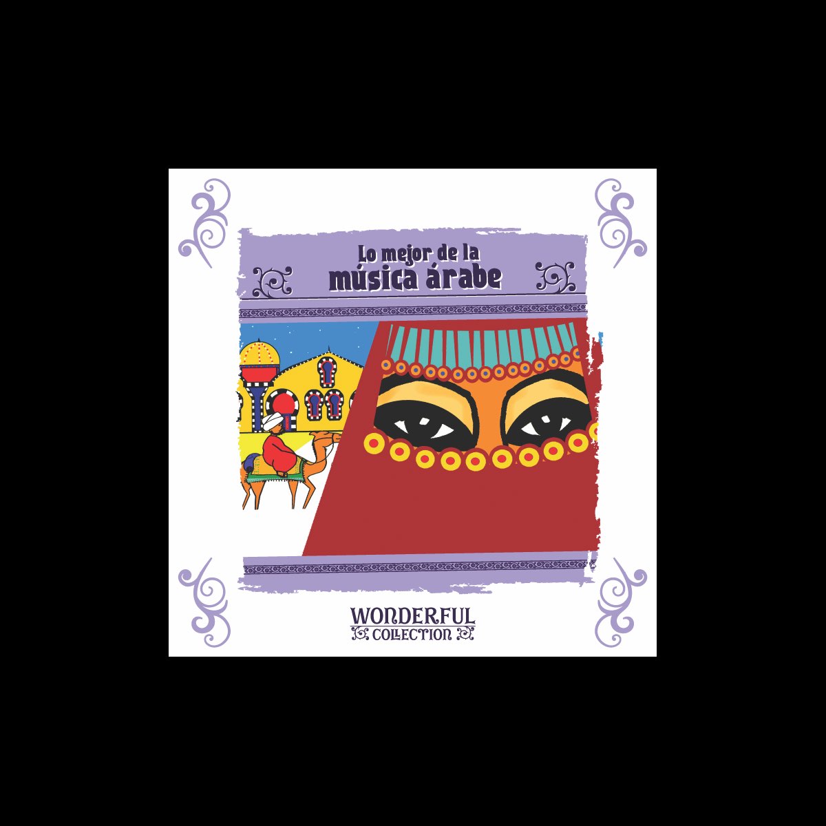 La Mejor Música Arabe (The Best Arabian Music)” álbum de Grupo Oriental ...