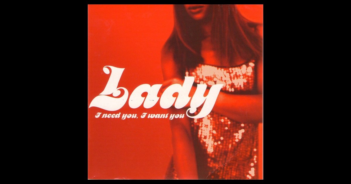 I Need You, I Want You” álbum de Lady en Apple Music