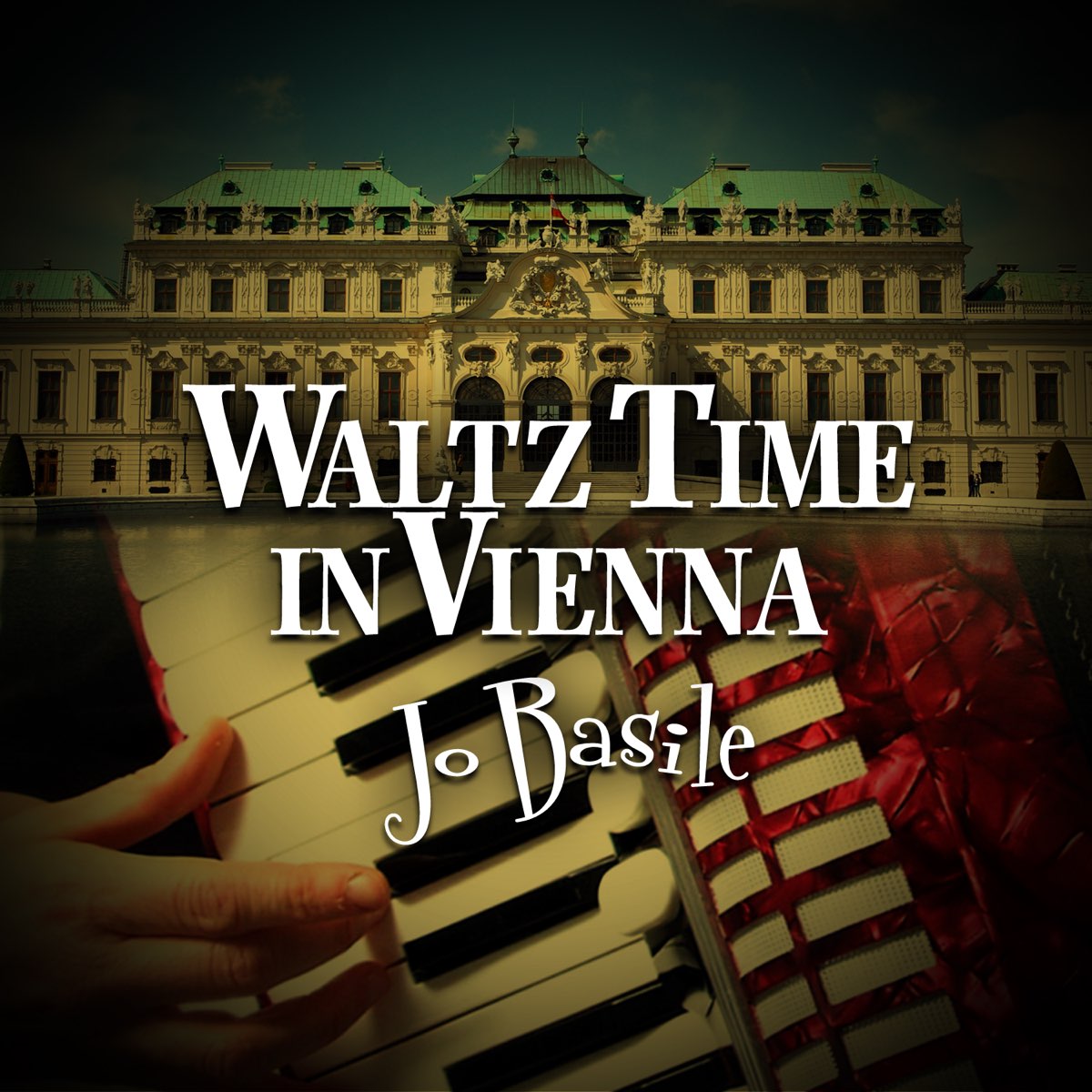 ‎Waltz Time in Vienna – Album av Jo Basile – Apple Music