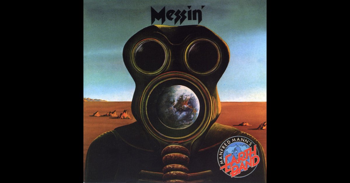 ‎Messin' (Remastered) - Album by Manfred Mann's Earth Band - Apple Music
