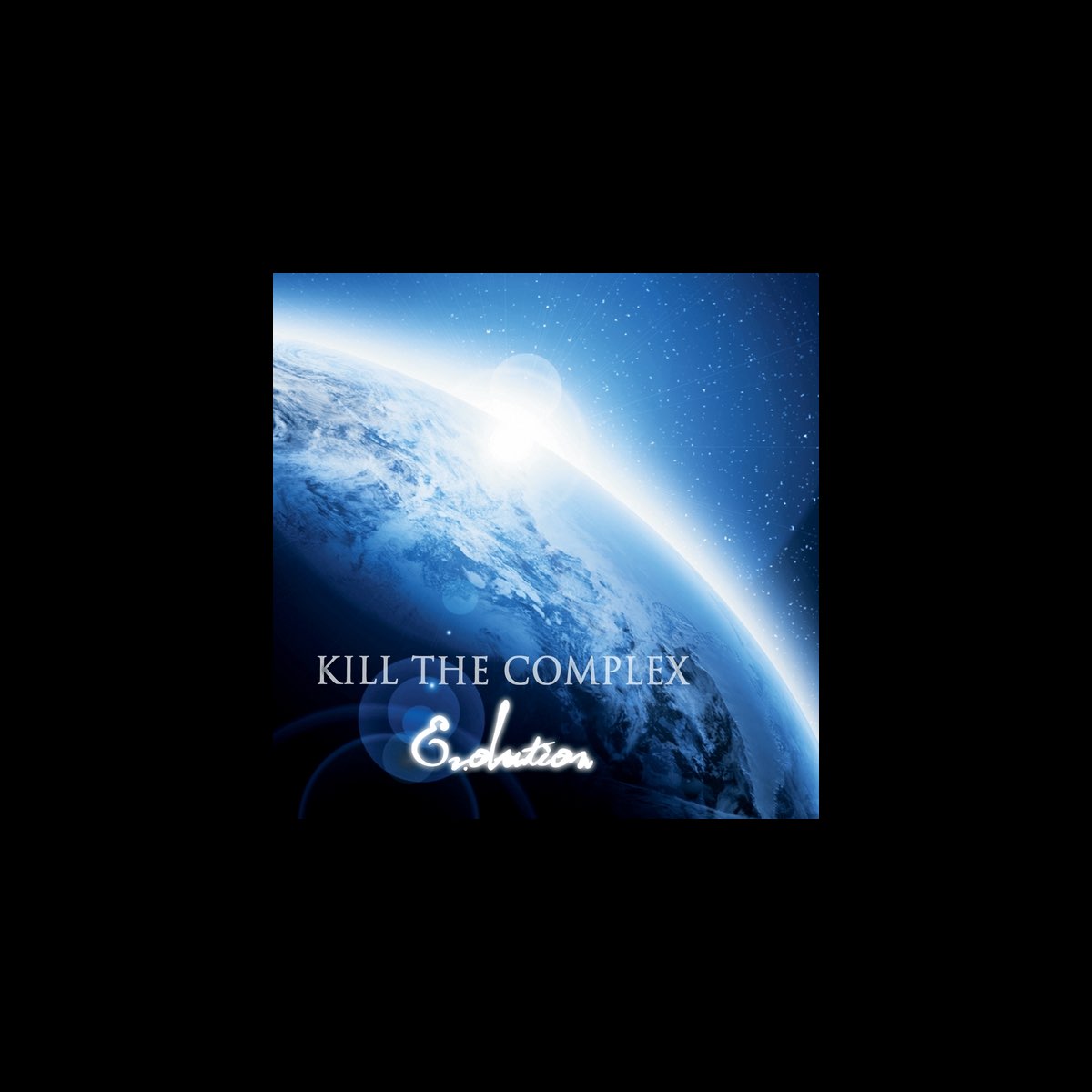 ‎Evolution - Album by Kill the Complex - Apple Music