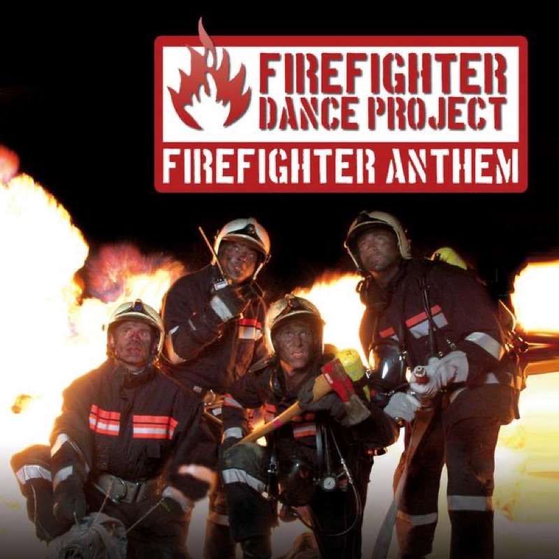 The Firefighter Anthem (International Club Mix) - Firefighter Dance ...