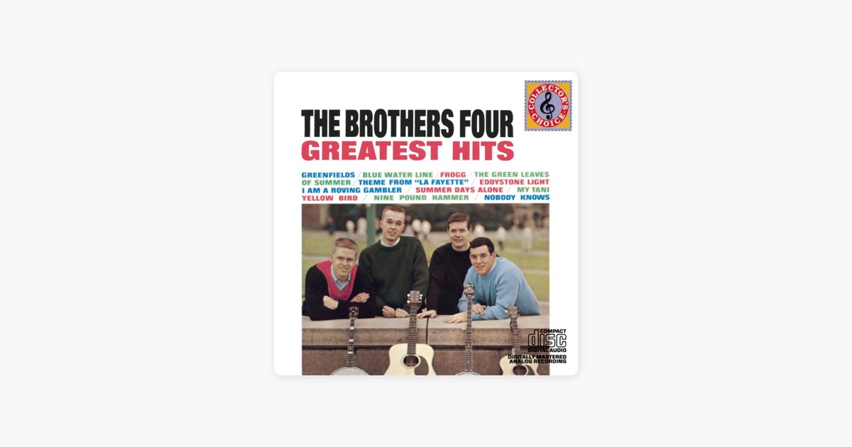 ‎Greenfields - Song by The Brothers Four - Apple Music