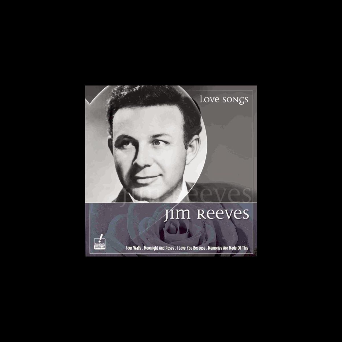 ‎Love Songs - Album by Jim Reeves - Apple Music