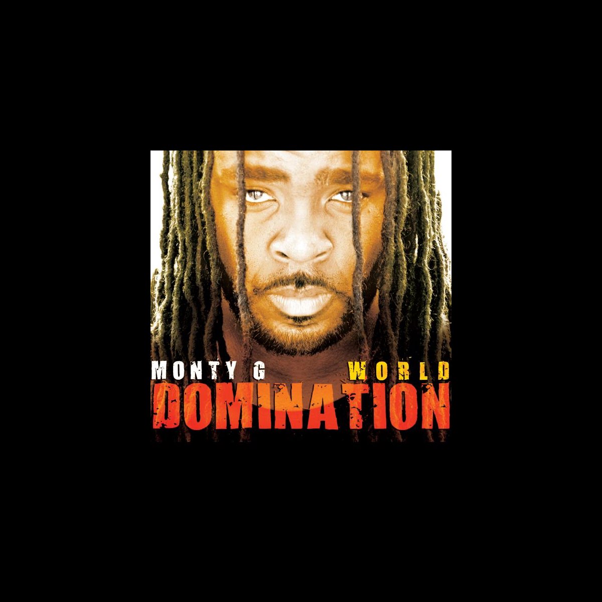 ‎World Domination by Monty G on iTunes