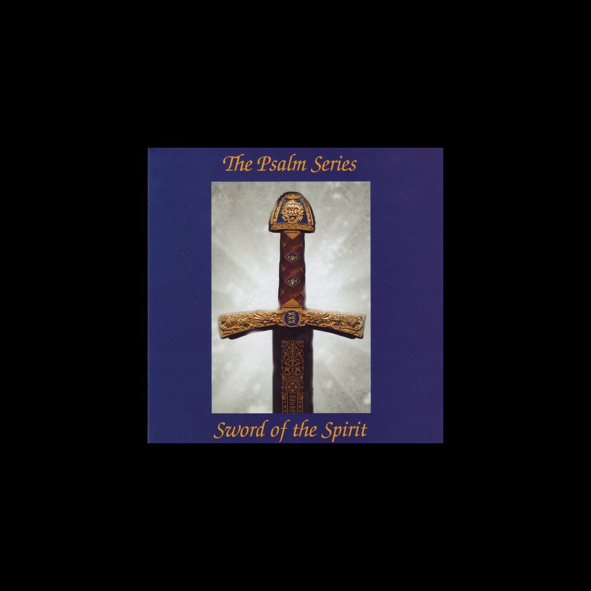 ‎Sword of the Spirit: Psalm Series With Kent Henry, Vol. 1 - Album by ...