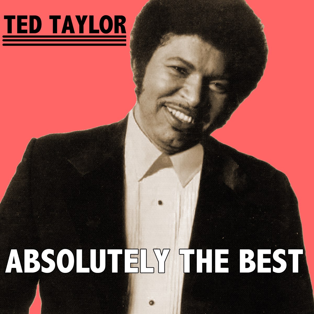 ‎Absolutely The Best - Album by Ted Taylor - Apple Music
