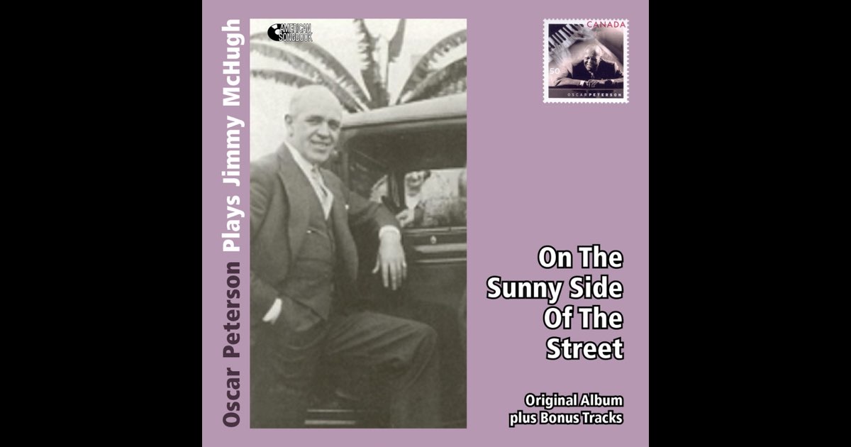 ‎On the Sunny Side of the Street - Oscar Peterson Plays Jimmy Mchugh ...