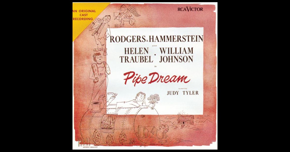 ‎Pipe Dream (Original 1955 Broadway Cast Recording) - Album by Rodgers ...