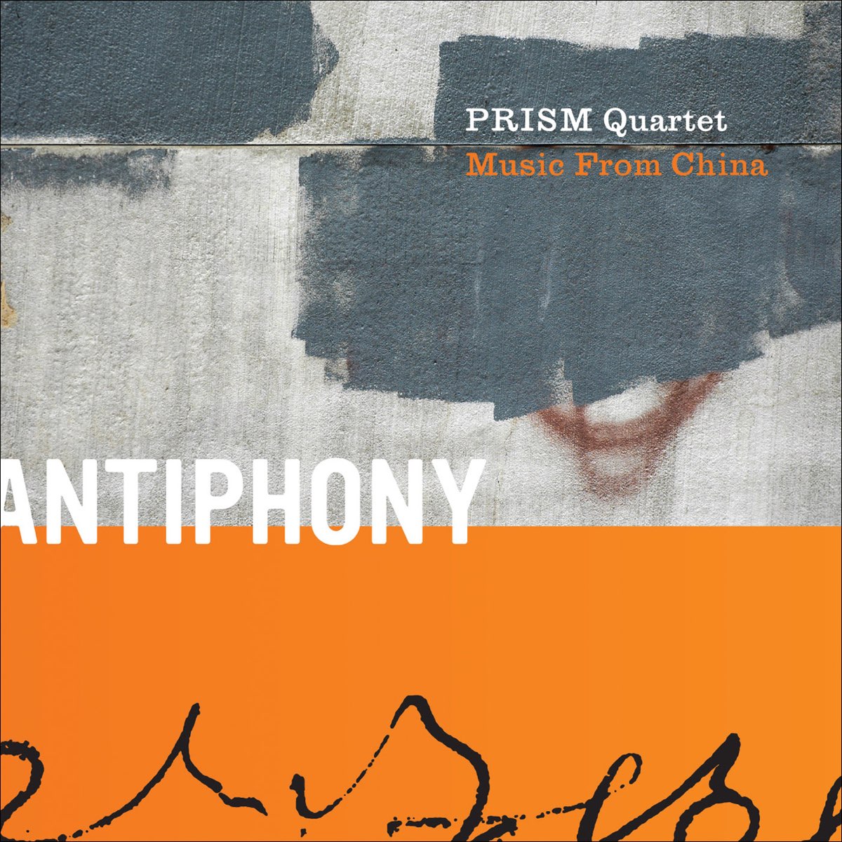 ‎Antiphony - Album by Guo-wei Wang, PRISM Quartet, Frank Cassara, Li ...