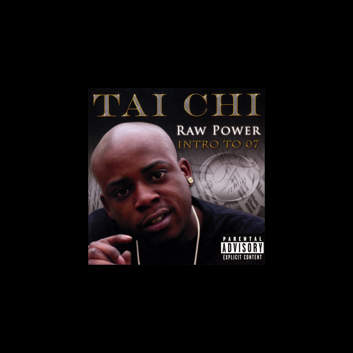 Raw Power Intro to '07》- Tai Chi的专辑 - Apple Music