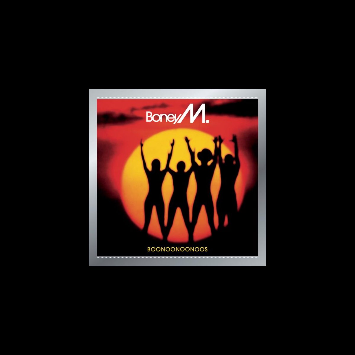 ‎Boonoonoonoos (Remastered) - Album by Boney M. - Apple Music